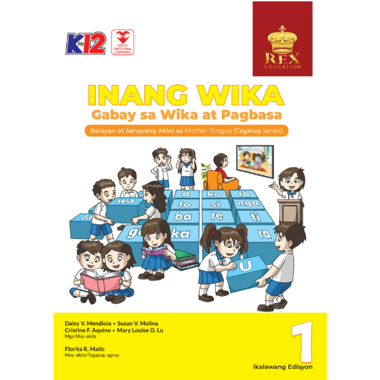 Inang Wika (2023 Edition) Grade School 1 - 3 (Tagalog & Binisaya Series ...