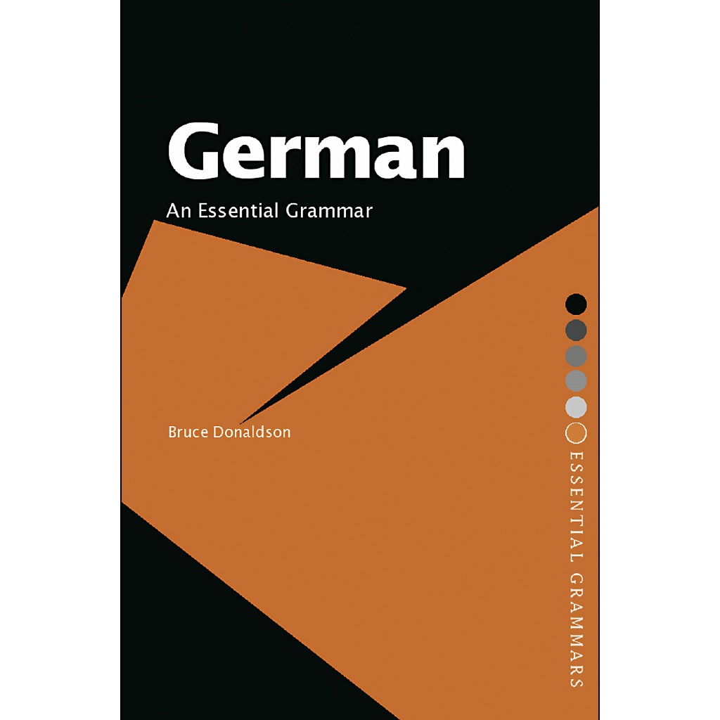 German An Essential Grammar (Bruce Donaldson) | 285 Pages | Softbind ...
