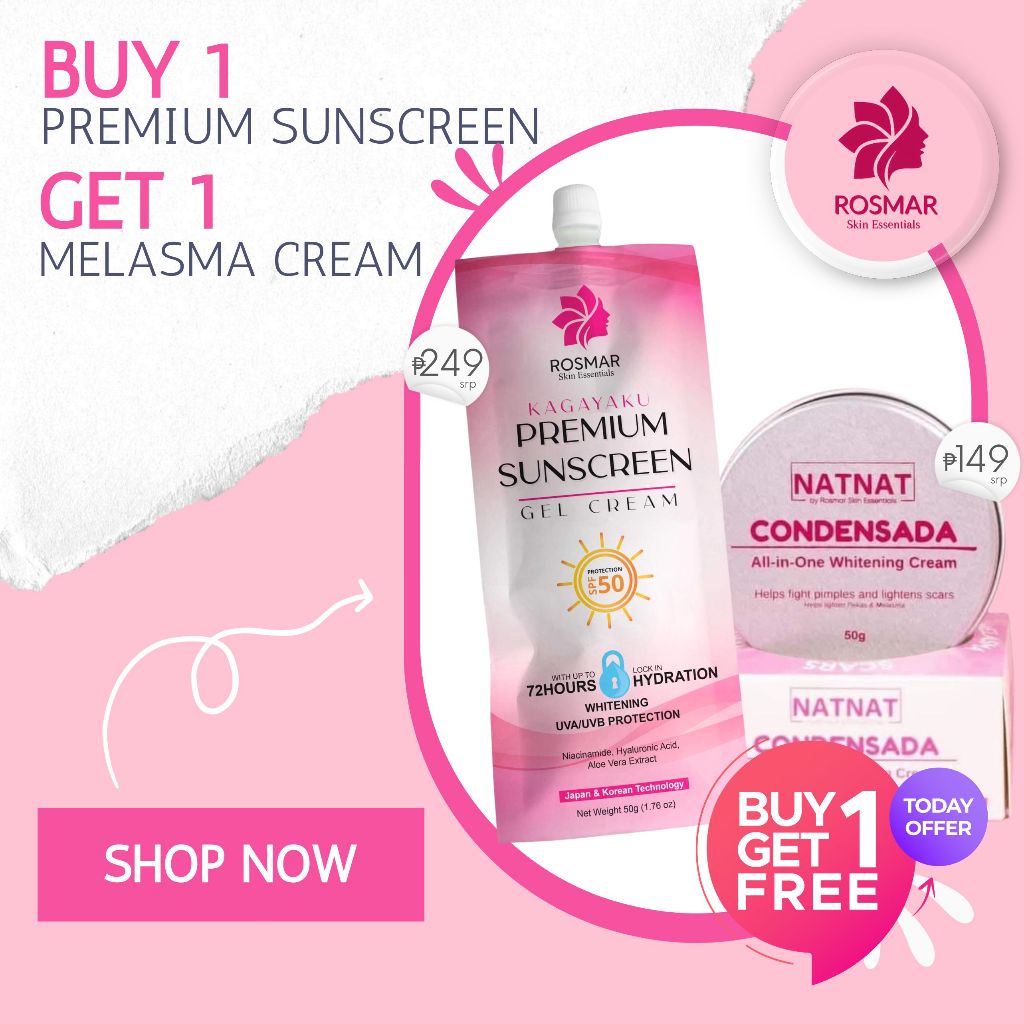 ROSMAR B1G1 | BUY 1 Premium Sunscreen Gel Cream GET 1 Natnat Condensada ...