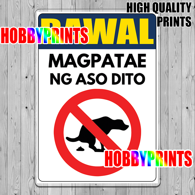 Bawal Magpatae ng aso umihi Laminated Signage Quality Signage | Shopee ...