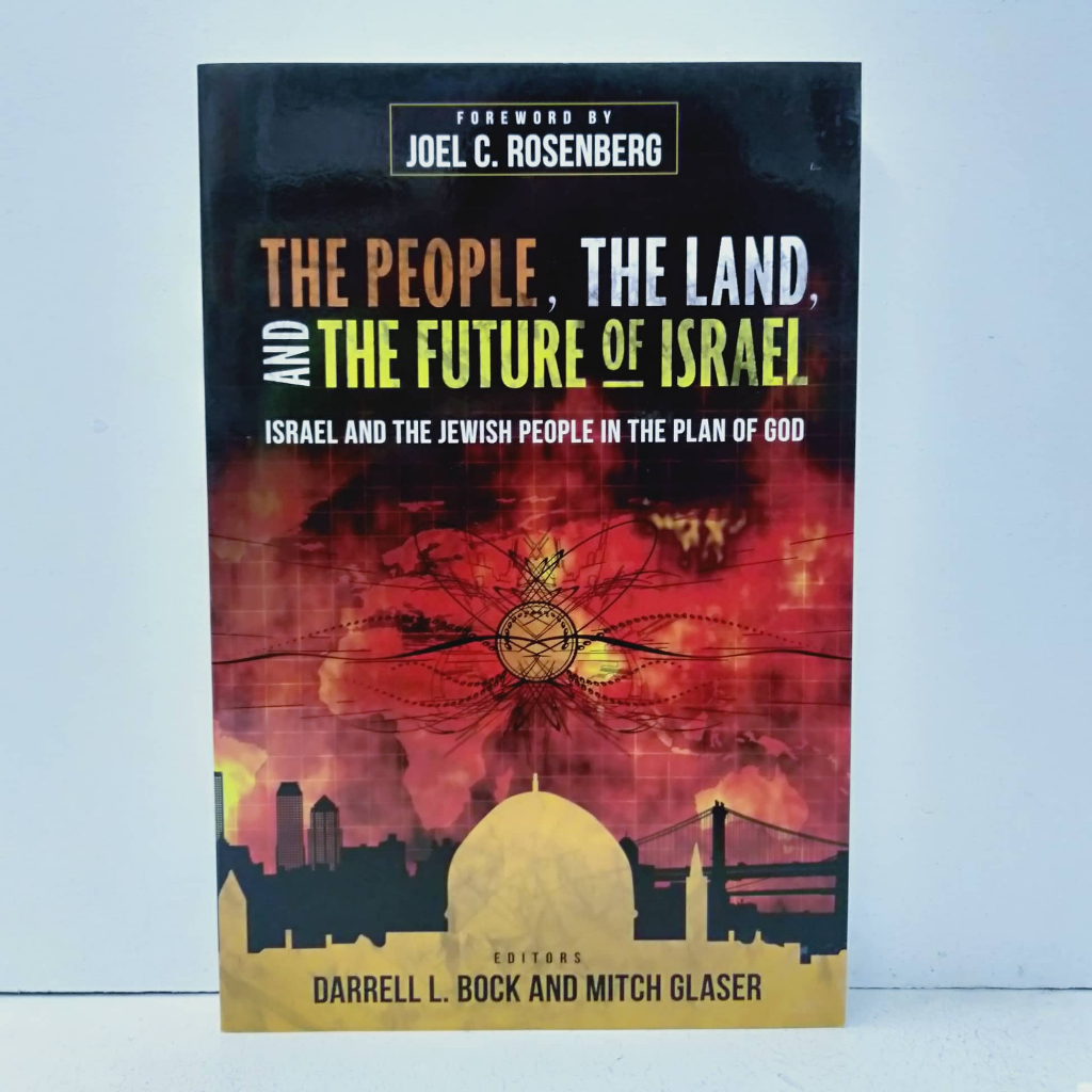 THE PEOPLE , THE LAND AND THE FUTURE OF ISRAEL (SOFTCOVER) BY Darrell L. Bock (Editor | Shopee ...