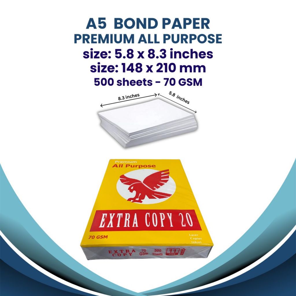 A5 Size Bond Paper EXTRA COPY Brand || 500 sheets || 70 GSM | Shopee ...