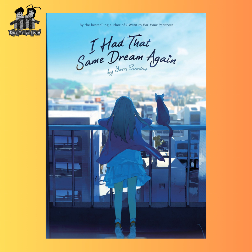 I Had That Same Dream Again (Novel / Drama / Seinen / One-shot ...