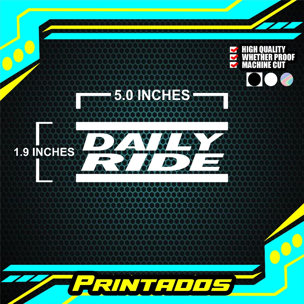 ORIGINAL DAILY RIDE decal sticker cutout for car , motorcycle and more ...