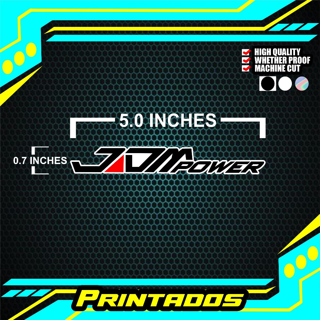ORIGINAL JDM POWER printed decal waterproof for car , motorcycle and ...
