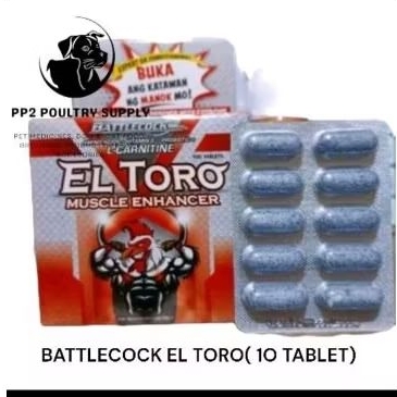 EL TORO MUSCLE ENHANCER FOR FIGHTING COCK ( 10 TABLETS) | Shopee ...