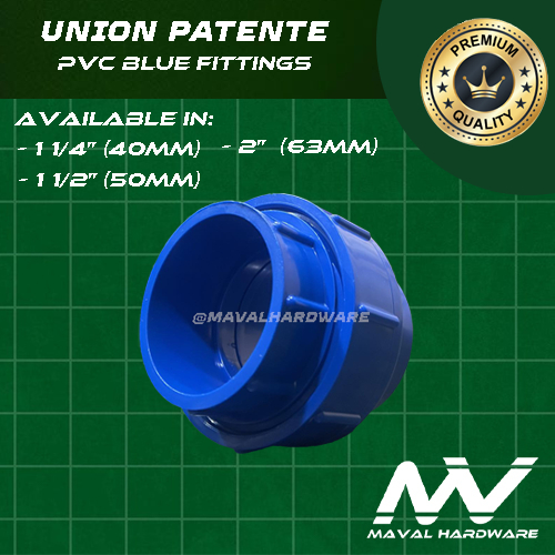 PVC Blue Fittings - Union Patente; 1 1/4", 1 1/2", 2" (40mm, 50mm 63mm ...