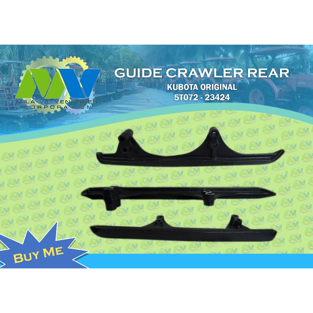 GUIDE CRAWLER REAR KUBOTA ORIGINAL 5T072-23424 | Shopee Philippines
