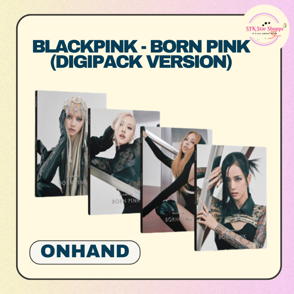 [ONHAND and SEALED] BLACKPINK - BORN PINK (DIGIPACK) | Shopee Philippines