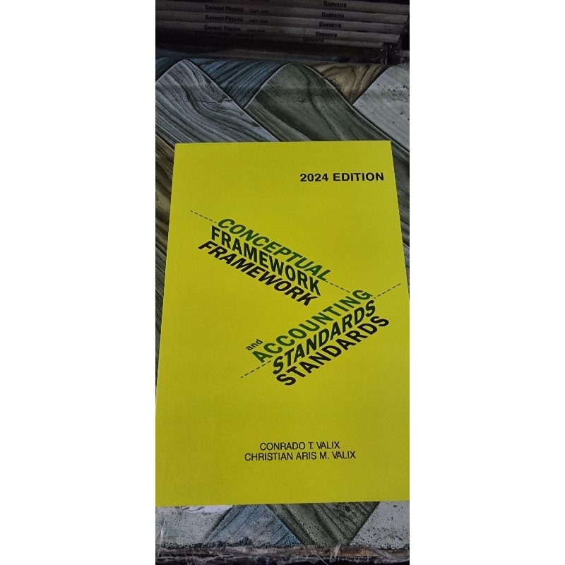Conceptual Framework & Accounting Standards 2024 Edition Valix | Shopee ... Conceptual Framework & Accounting Standards 2024 Edition Valix | Shopee ...
