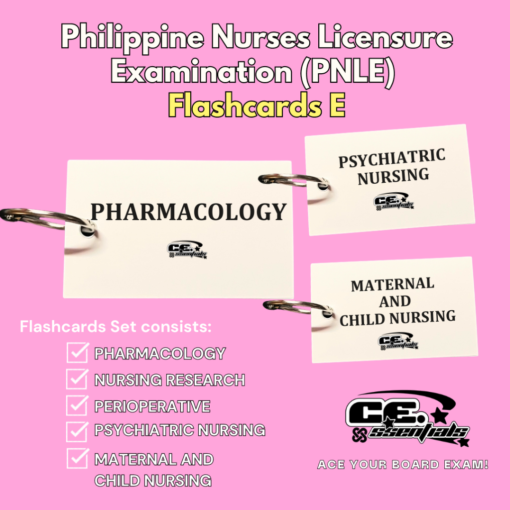 Nursing Flashcards E - Nursing Reviewer - Philippine Nurses Licensure ...