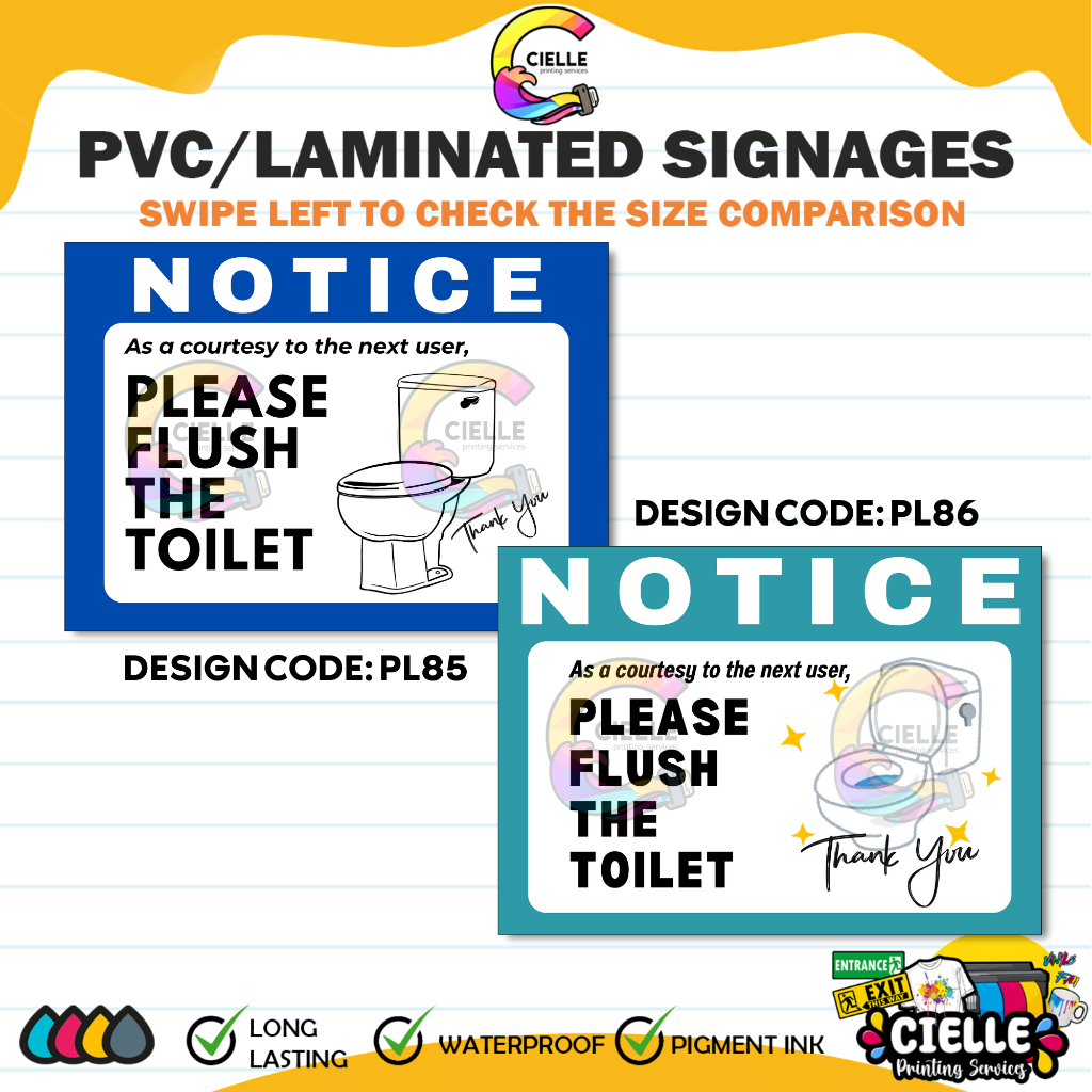 PVC/LAMINATED/STICKER SIGNAGES (PL85&PL86) – NOTICE Please Flush the ...