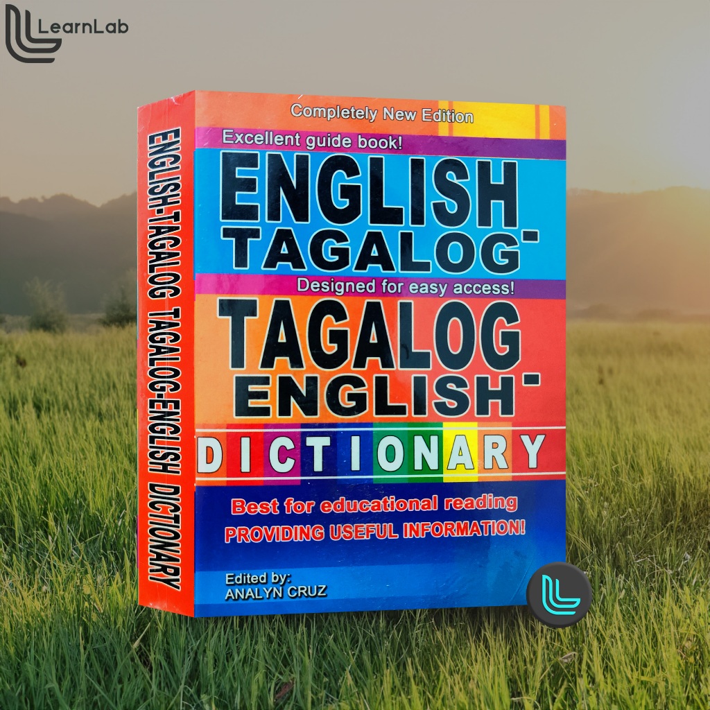 ENGLISH - TAGALOG TAGALOG - ENGLISH DICTIONARY - Analyn Cruz [Handbook ...