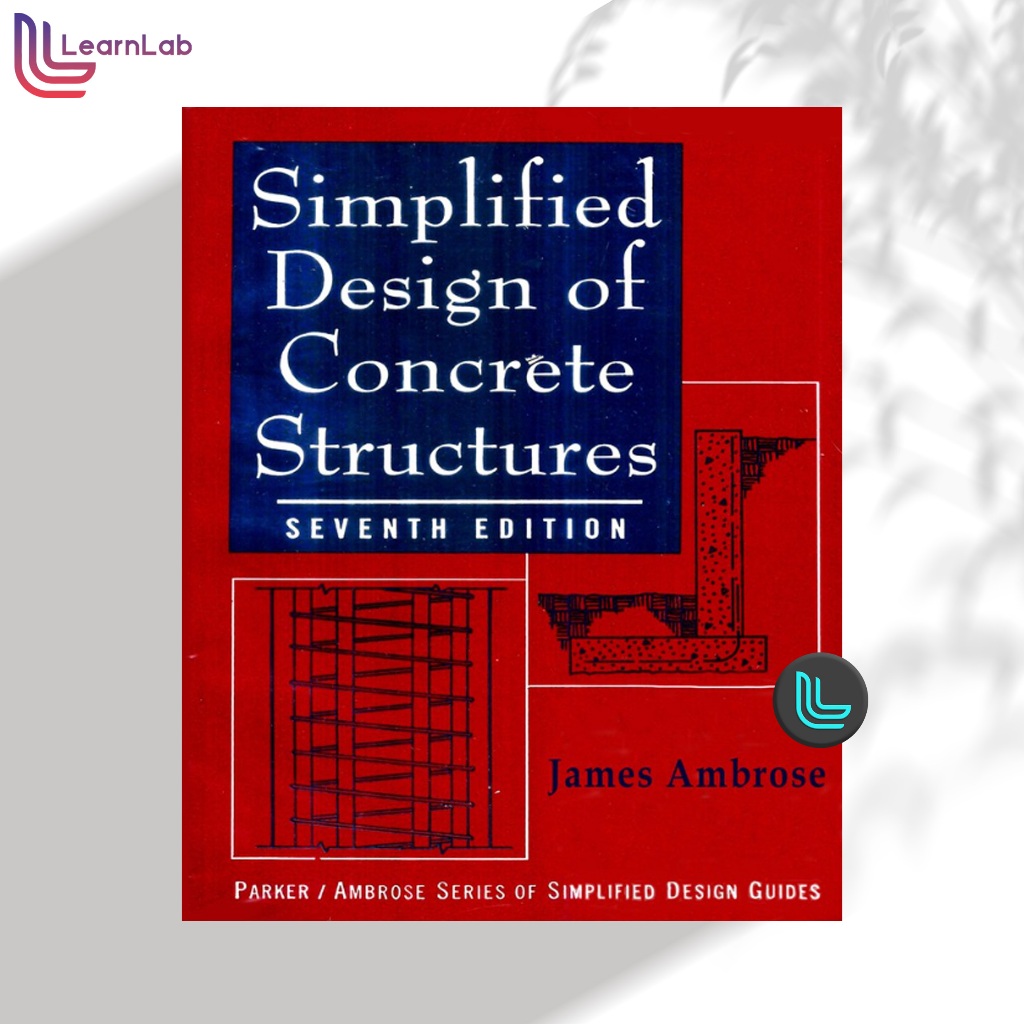 ORIGINAL - Simplified Design of Concrete Structures (Seventh Edition ...