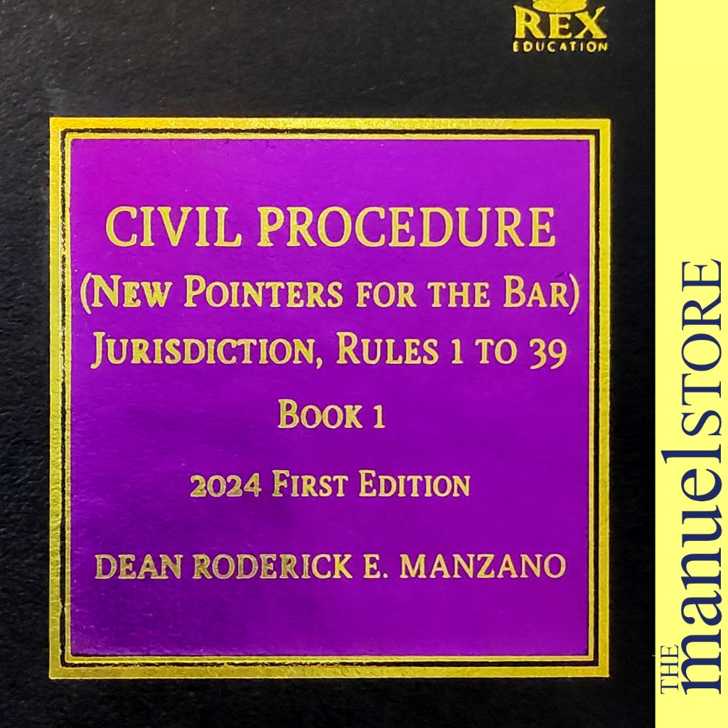 Manzano (2024) Civil Procedure (New Pointers for the Bar) Jurisprudence ...