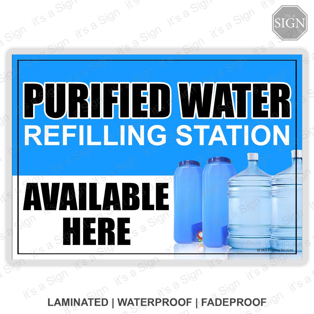 Purified Water Refilling Station Store Sign - Laminated Signage - A4/A3 ...