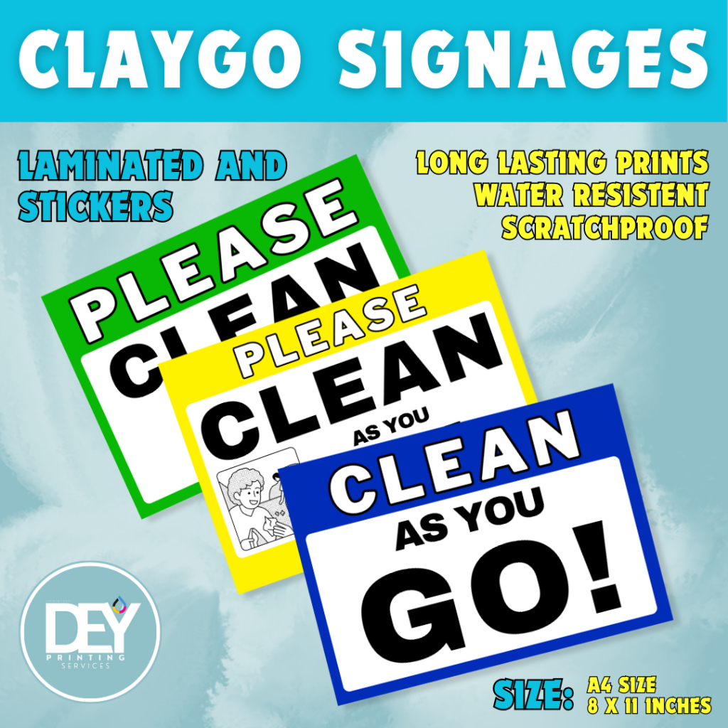 DEY | CLAYGO SIGNAGE Please Clean As You Go Laminated Signages ...