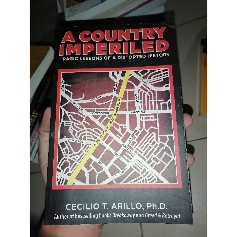 A Country Imperiled Tragic lessons of a Distorted History by Cecilio T ...