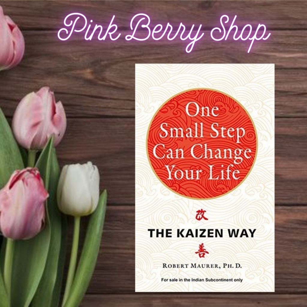 One Small Step can Change Your Life : The Kaizen Way | Shopee Philippines