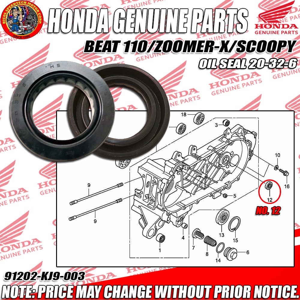 BEAT110/ZOOMER X/SCOOPY OIL SEAL 20-32-6 (HPI) (GENUINE: 91202-KJ9-003 ...