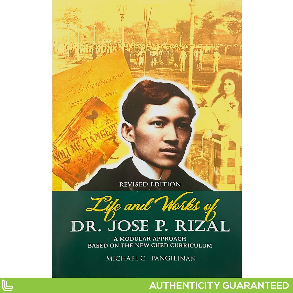LIFE AND WORKS OF DR. JOSE P. RIZAL Revised Edition © 2024 - Michael Pangilinan | Shopee Philippines