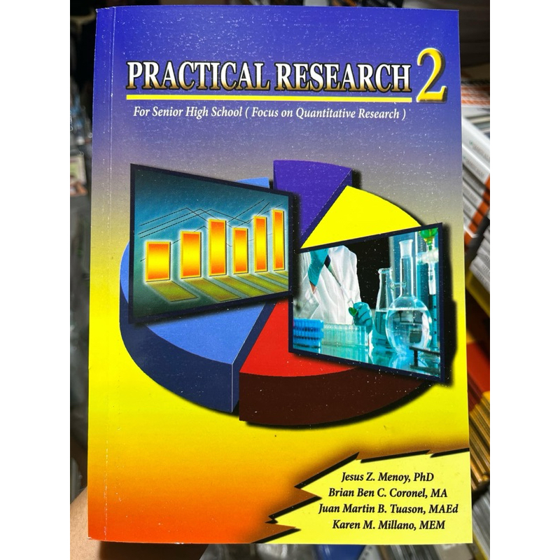 PRACTICAL RESEARCH 2, For Senior High School (Focus on Quantitative ...