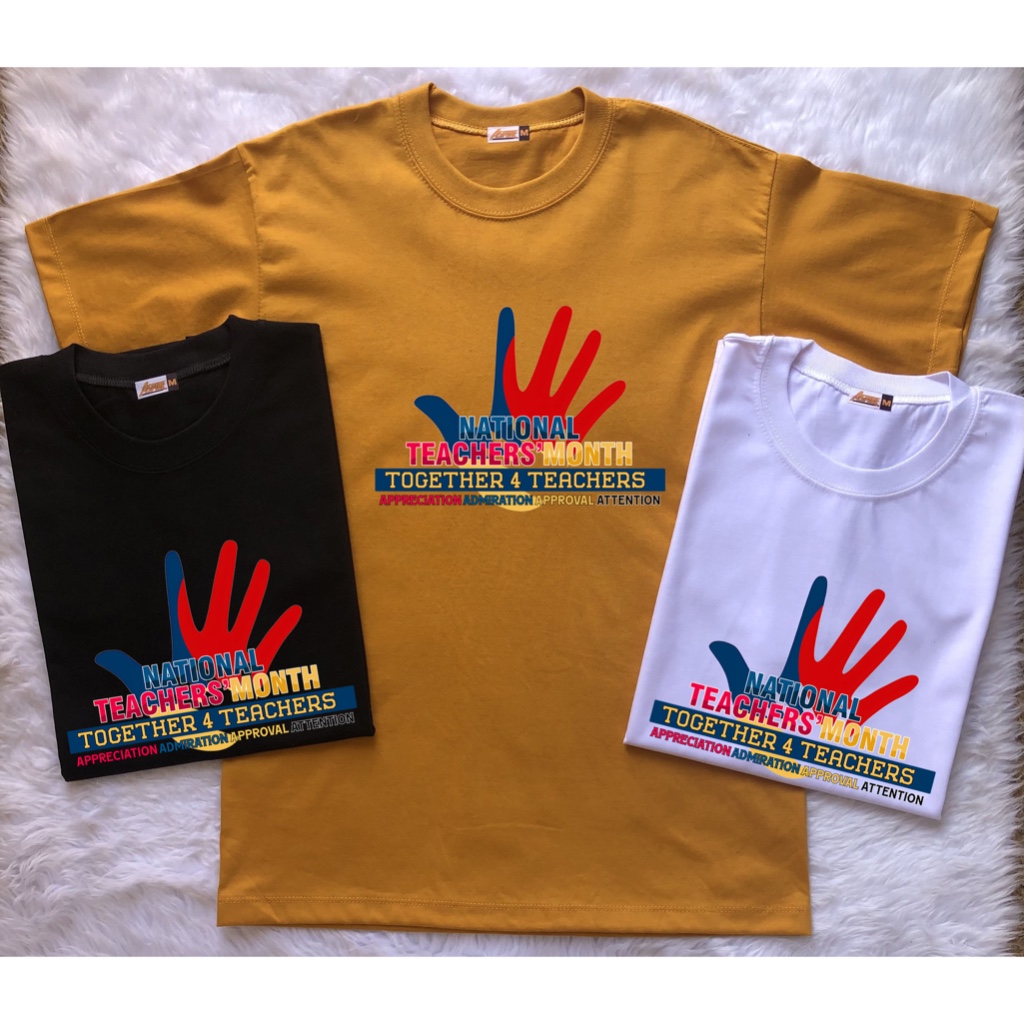 NATIONAL TEACHERS' MONTH OFFICIAL 2024 VERSION 2 / 100% PREMIUM COTTON ...