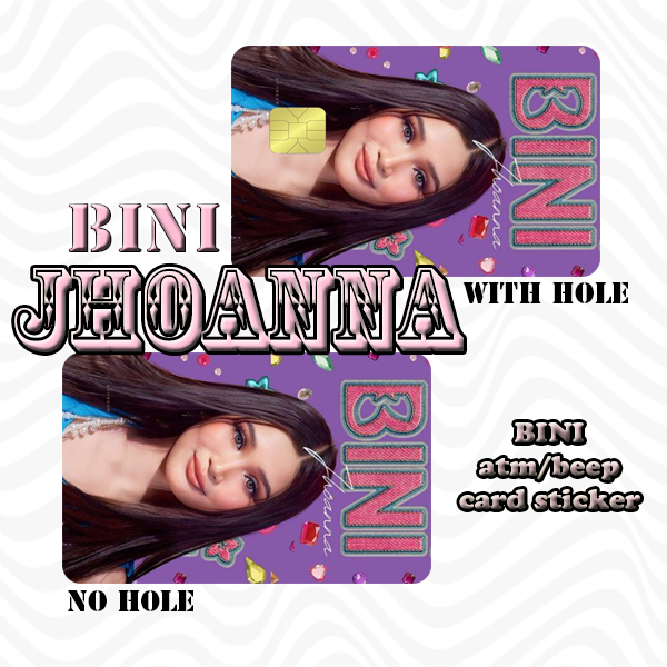 BINI jhoanna Card Sticker Vinyl Debit/ATM/beep card sticker skin ...