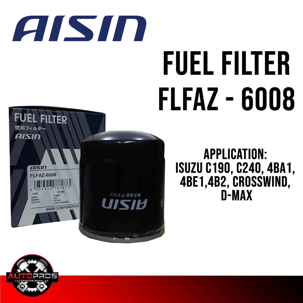 AISIN Fuel Filter for Isuzu C190, C240, 4BA1, 4BE1, 4B2, Crosswind, D ...