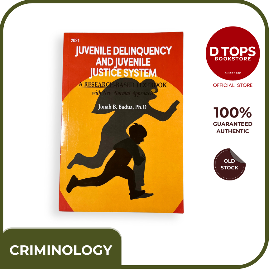JUVENILE DELINQUENCY AND JUVENILE JUSTICE SYSTEM A Research-based ...