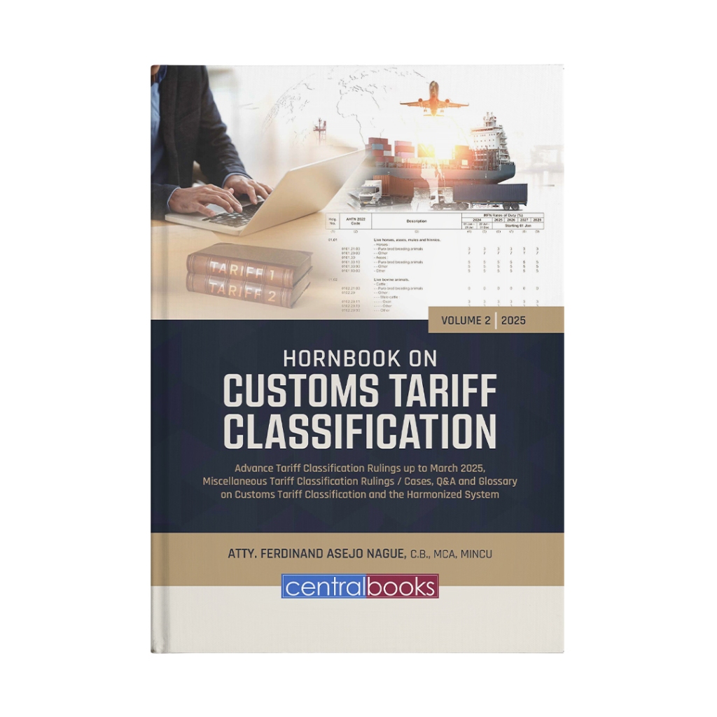 Hornbook on Customs Tariff Classification Volume 2 (2025) by Atty ...