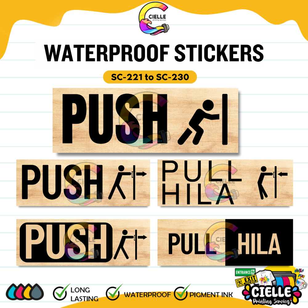 WATERPROOF STICKER SIGNAGES (SC-221 to SC-230) –PUSH/TULAK PULL/HILA ...
