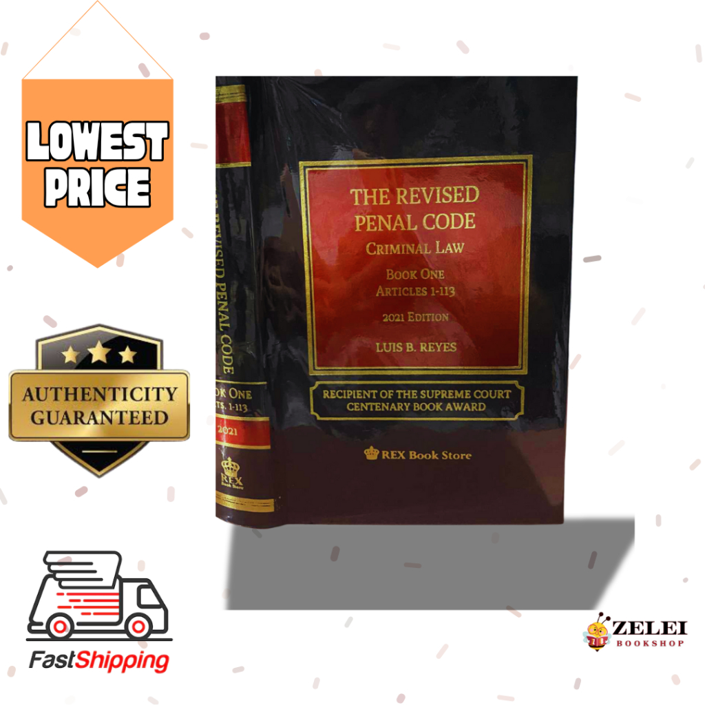 THE REVISED PENAL CODE CRIMINAL LAW BOOK 1 2021 EDITION BY REYES ...