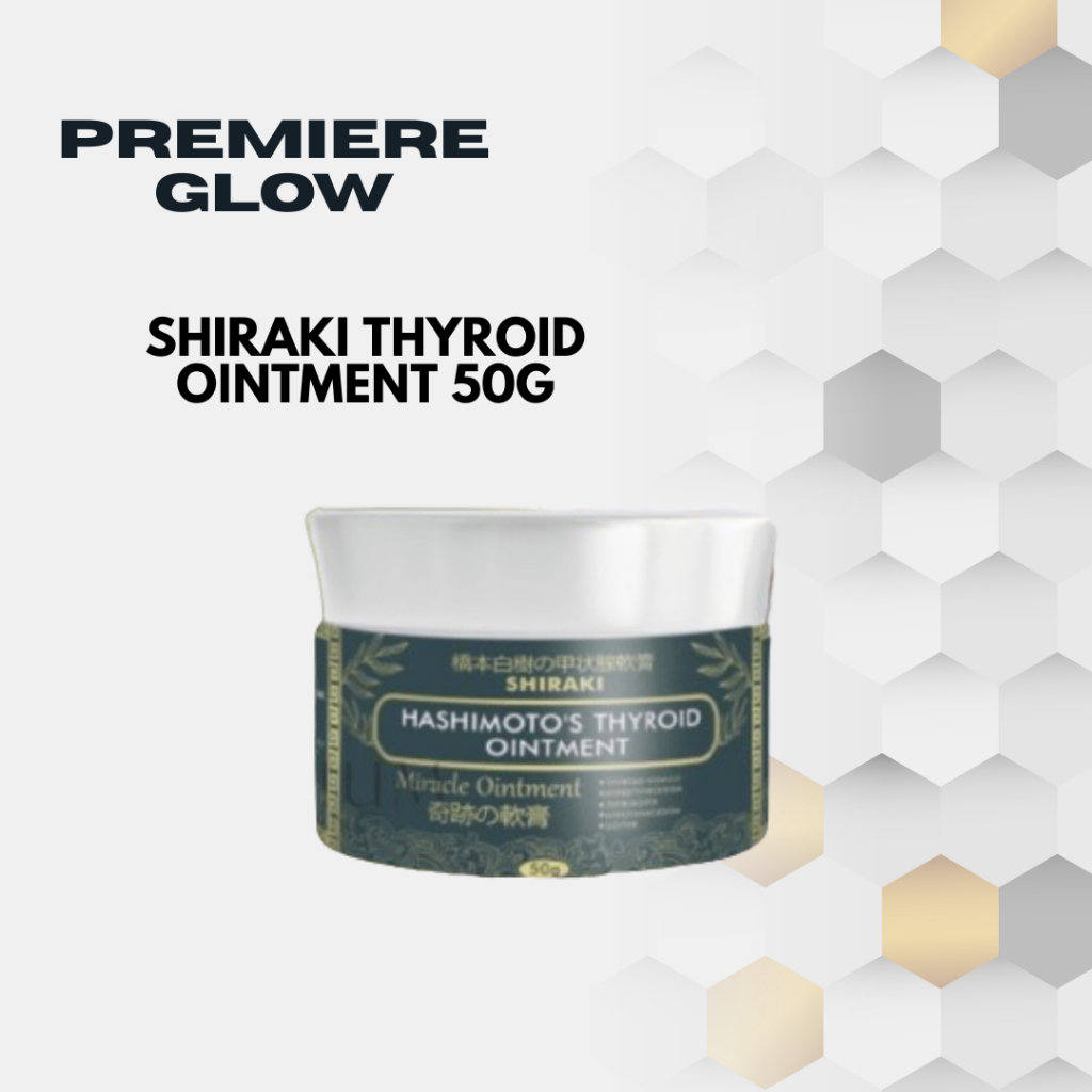 Shiraki Thyroid Ointment 50g – Gentle Neck & Body Care Balm for Comfort ...
