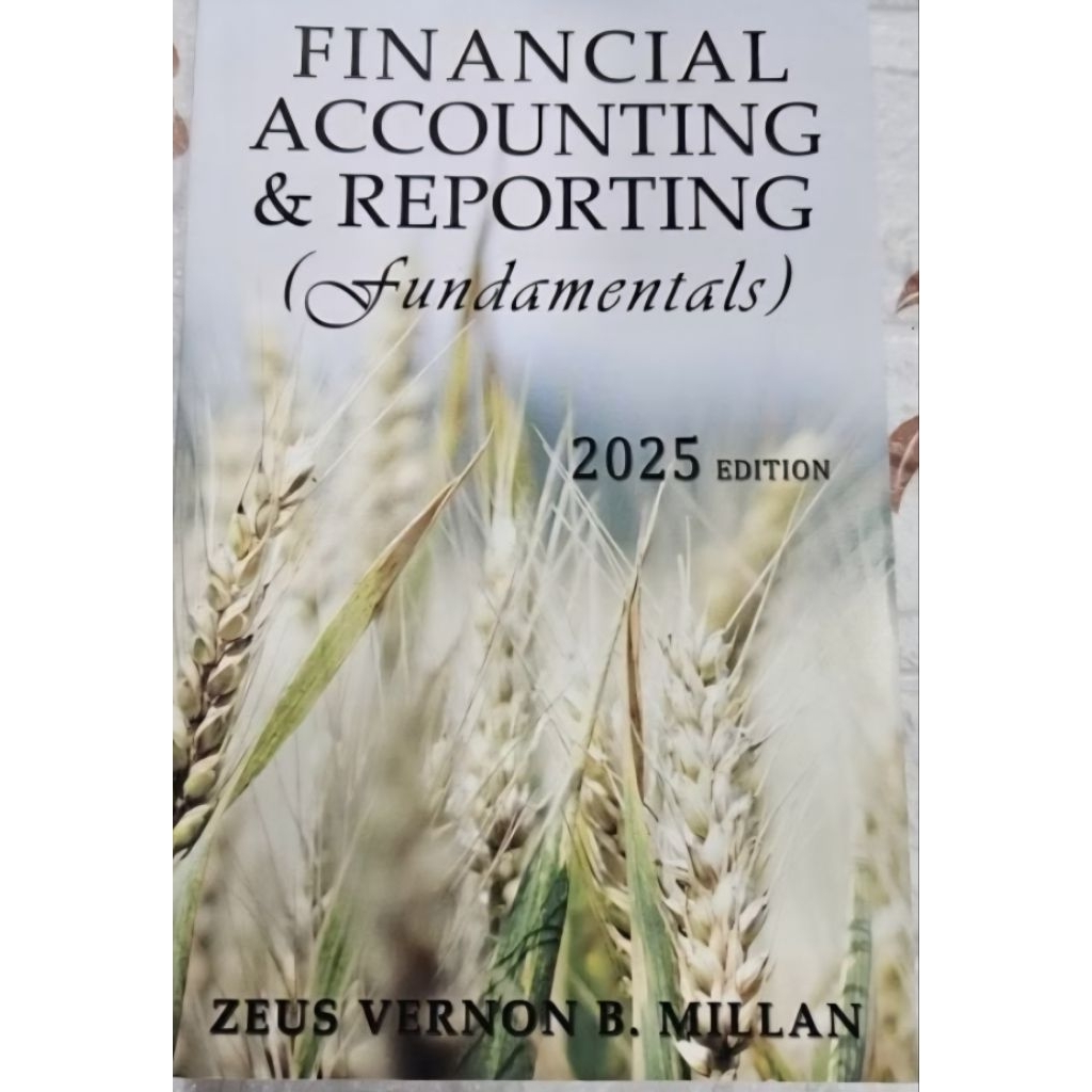Financial Accounting & Reporting 2025 edition ( Fundamentals) By ...