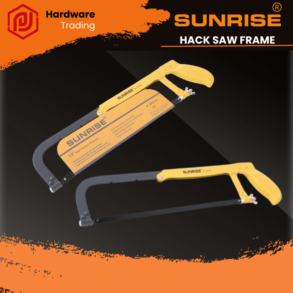 SUNRISE Hacksaw frame With Blade Heavy Duty | Shopee Philippines