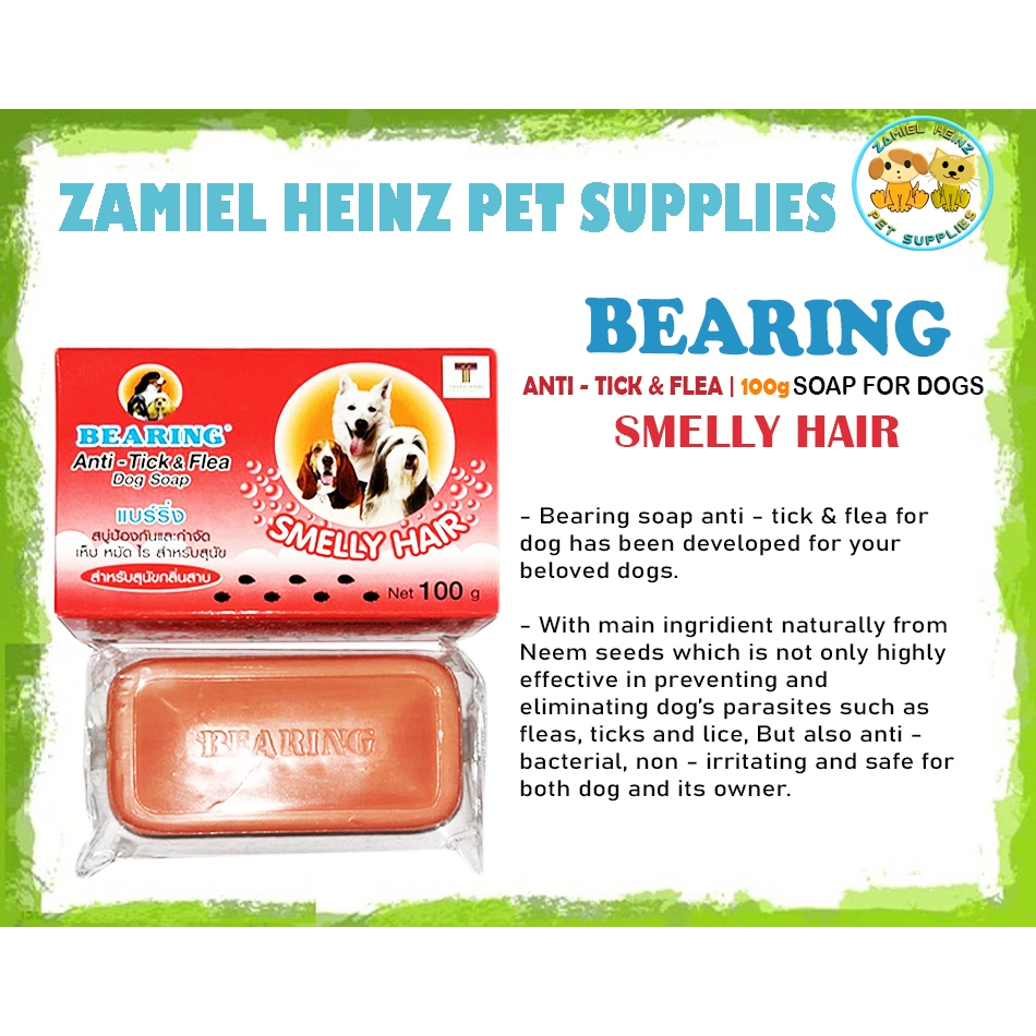 BEARING (ANTI - TICK & FLEA) SOAP for DOGS - 100g | Shopee Philippines