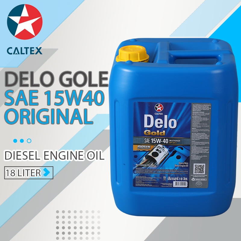 Caltex Delo Gold 15w40 4L-5L-18L Multigrade Heavy Duty Diesel High ...