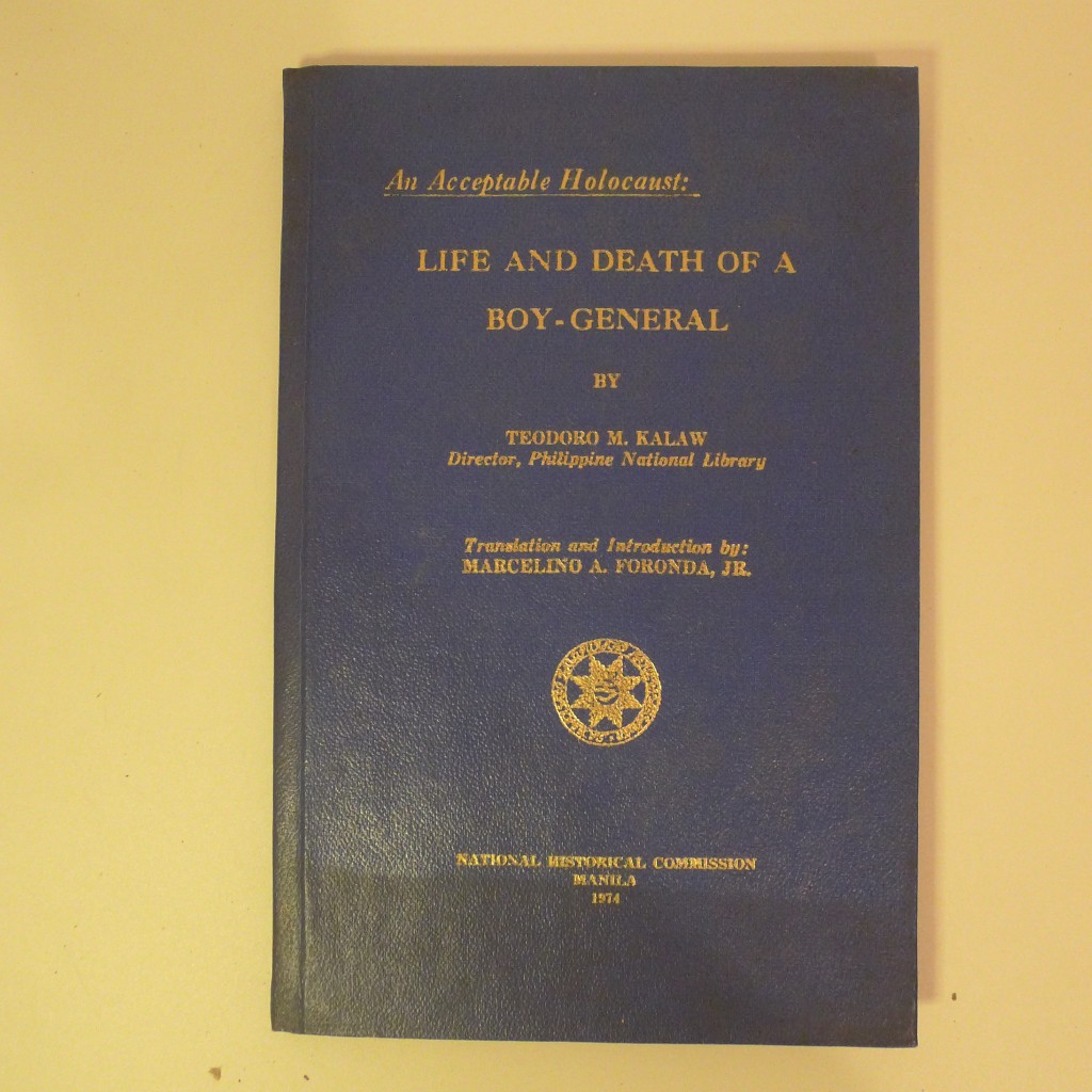 Gregorio Del Pilar Life and Death of a Boy-general by Teodoro M Kalaw ...