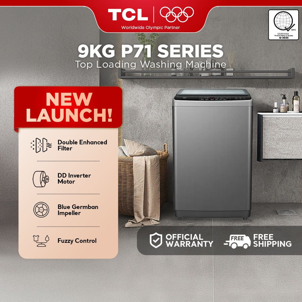TCL P71 Series Inverter Top Load Fully Automatic Washing Machine - 9KG, 10KG Capacity | Shopee ...