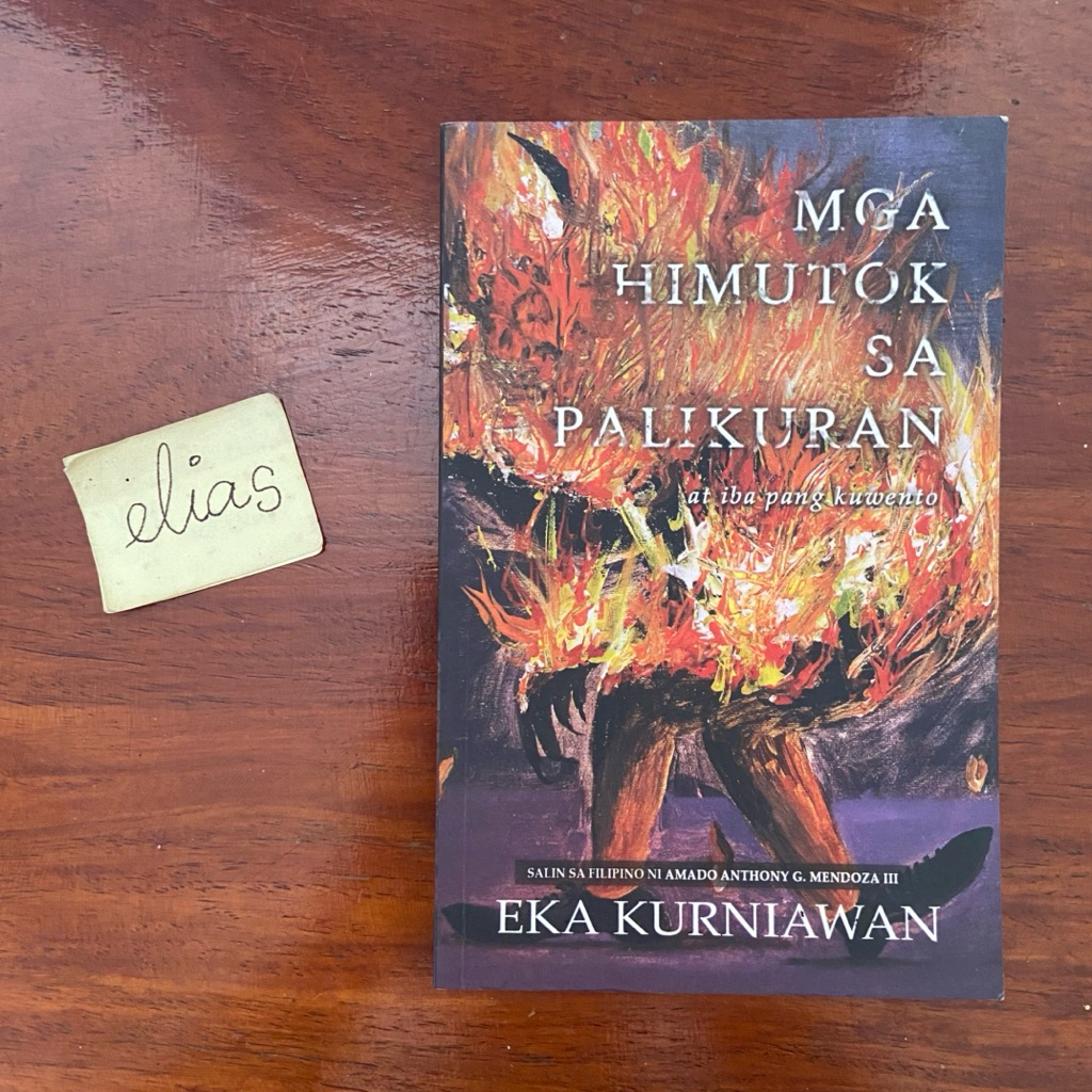 (SIGNED COPY) Mga Himutok sa Palikuran at Iba Pang Kwento - Eka ...