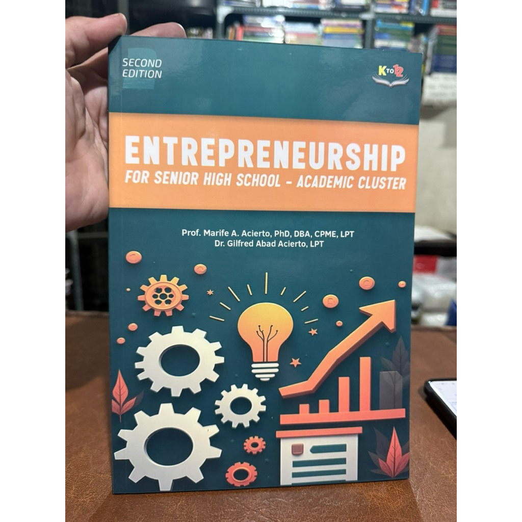 ENTREPRENEURSHIP For Senior High School Academic Cluster Second Edition ...