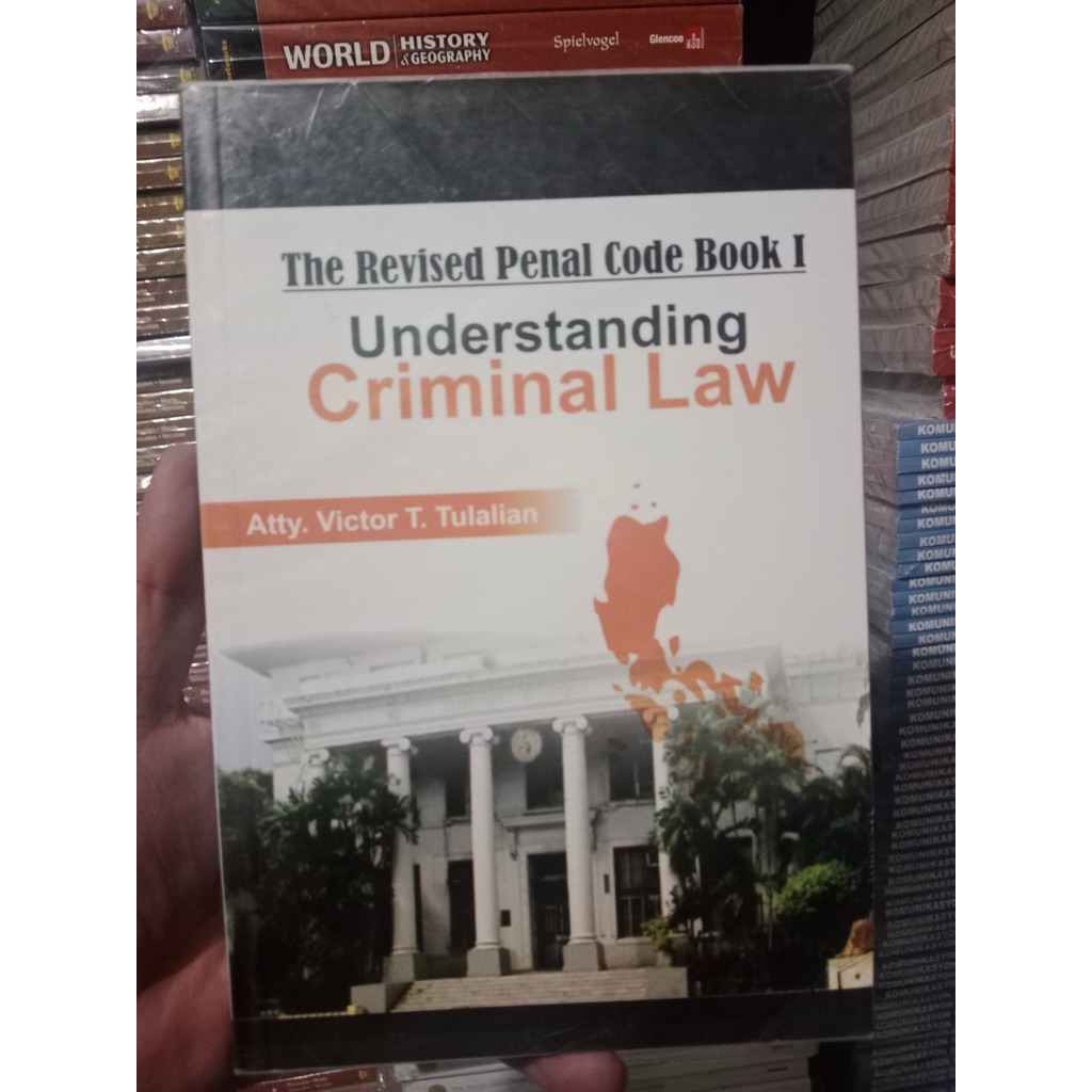 THE REVISED PENAL CODE BOOK 1 UNDERSTANDING CRIMINAL LAW | Shopee ...