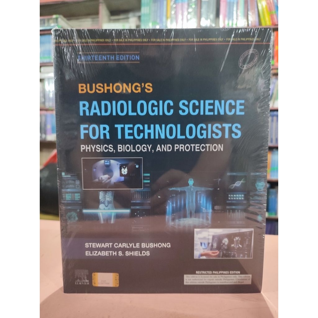 Radiologic Science for Technologist 13th Edition by Bushong | Shopee ...