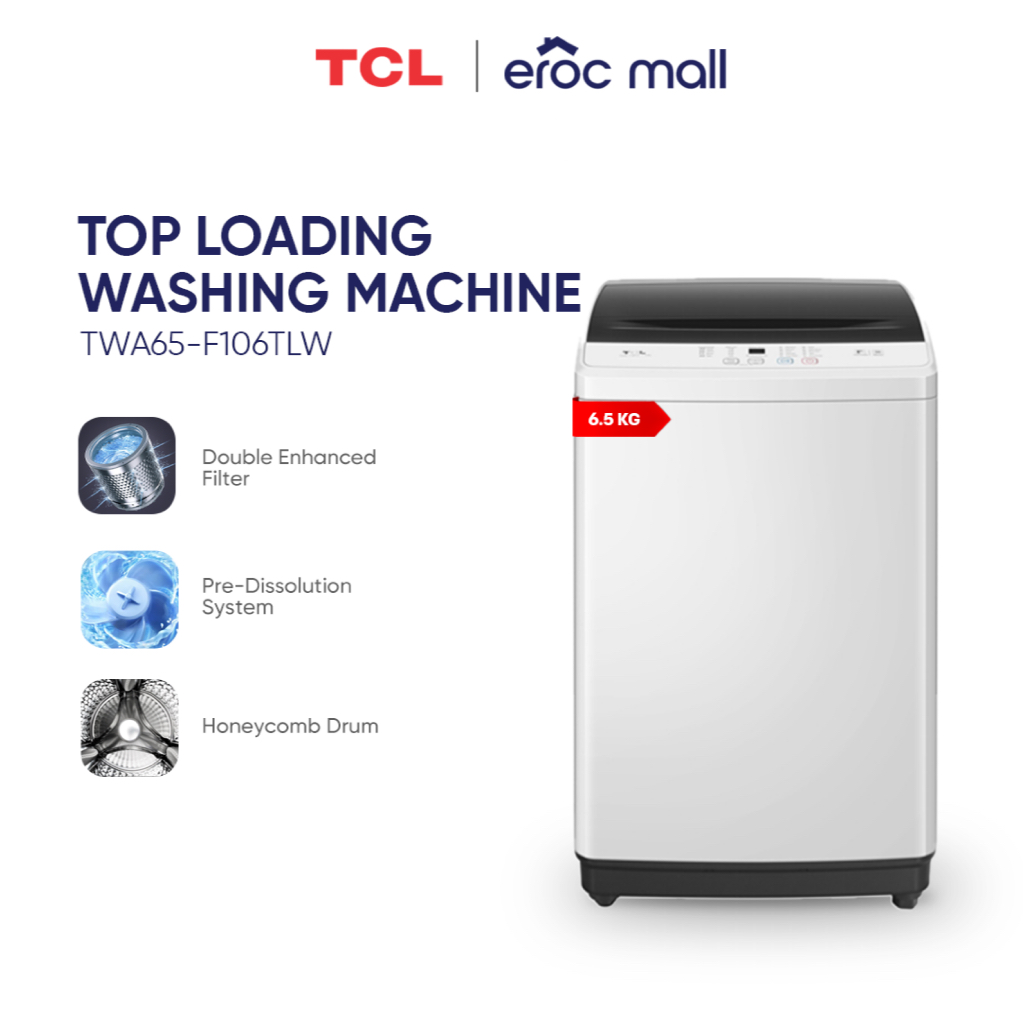 TCL 6.5KG Top Load Washing Machine - TWA65-F106TLW | Shopee Philippines