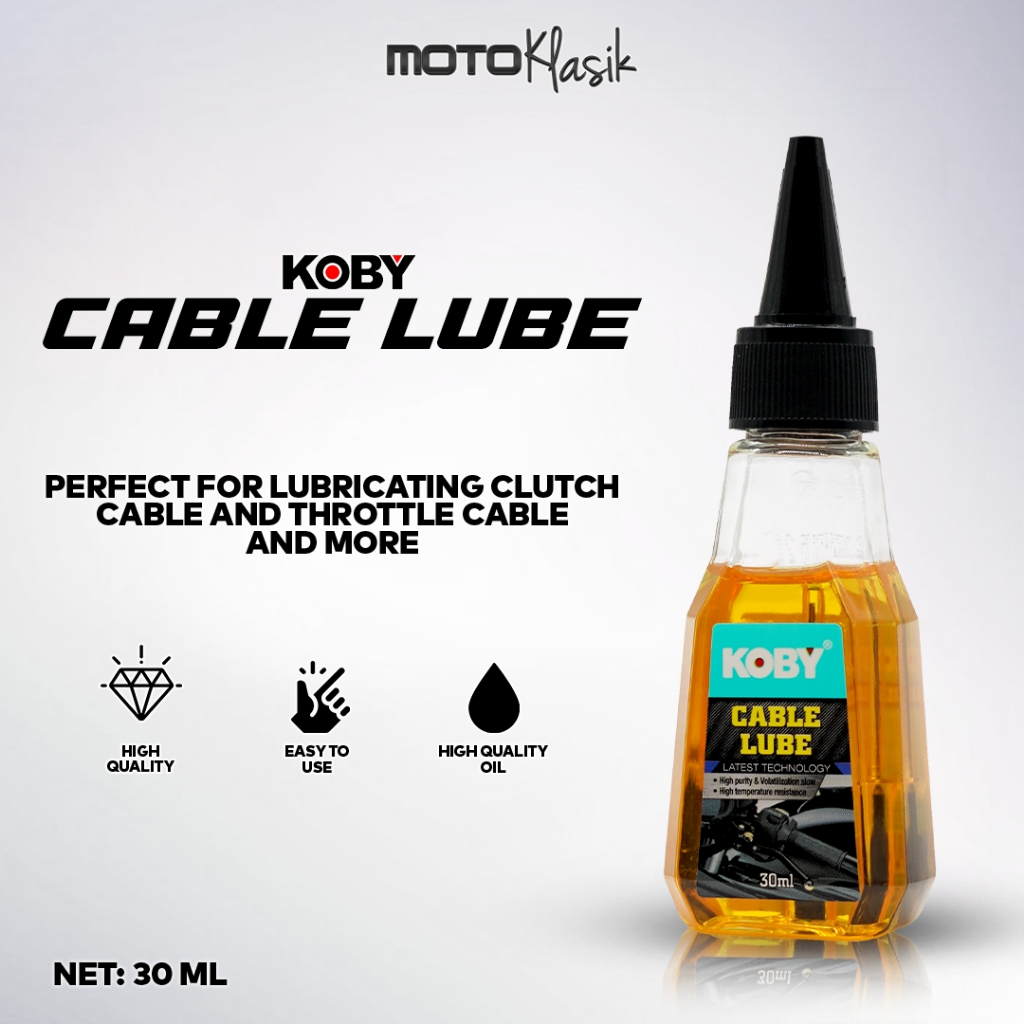 KOBY CABLE LUBE 30ML LUBRICANT OIL M369 FOR CLUTCH CABLE, THROTTLE ...