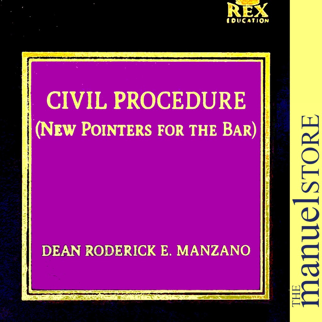 Manzano (2024) Civil Procedure (New Pointers for the Bar) Jurisprudence ...