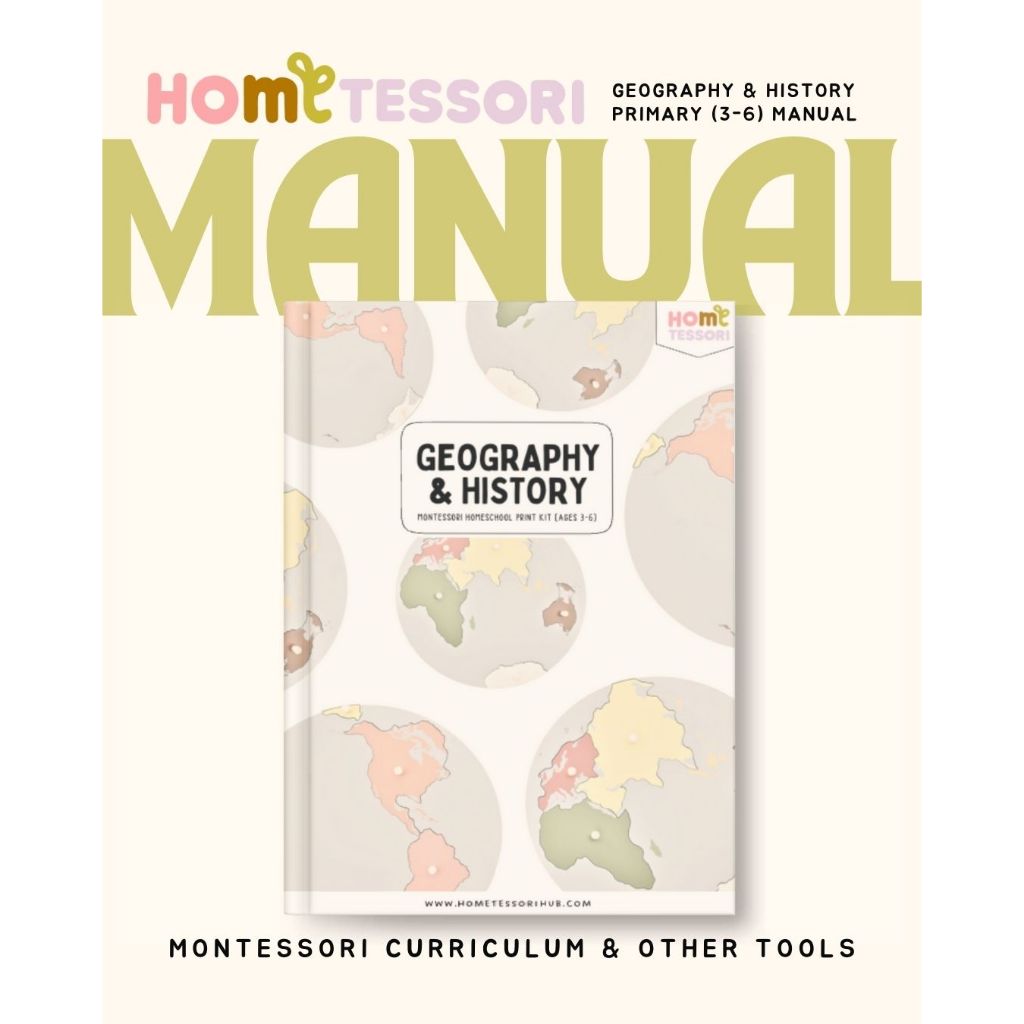 Hometessori Geography & History Montessori Curriculum Manual ...
