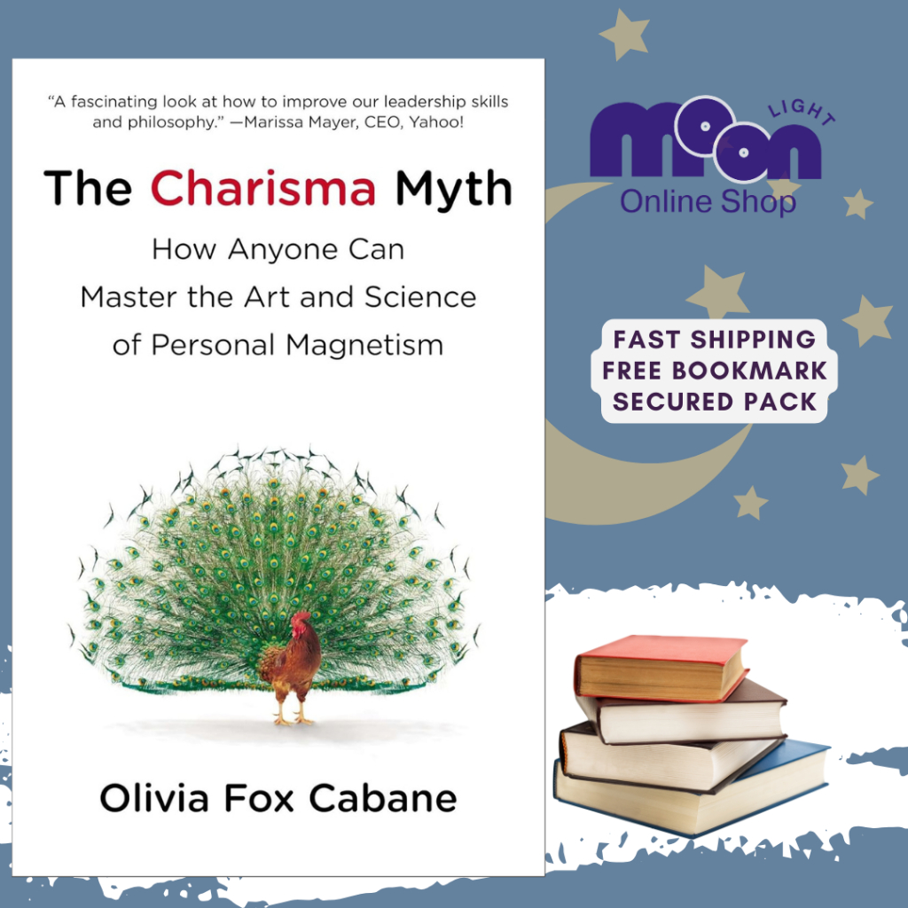 The Charisma Myth: How Anyone Can Master the Art and Science of Personal Magnetism: by Olivia ...