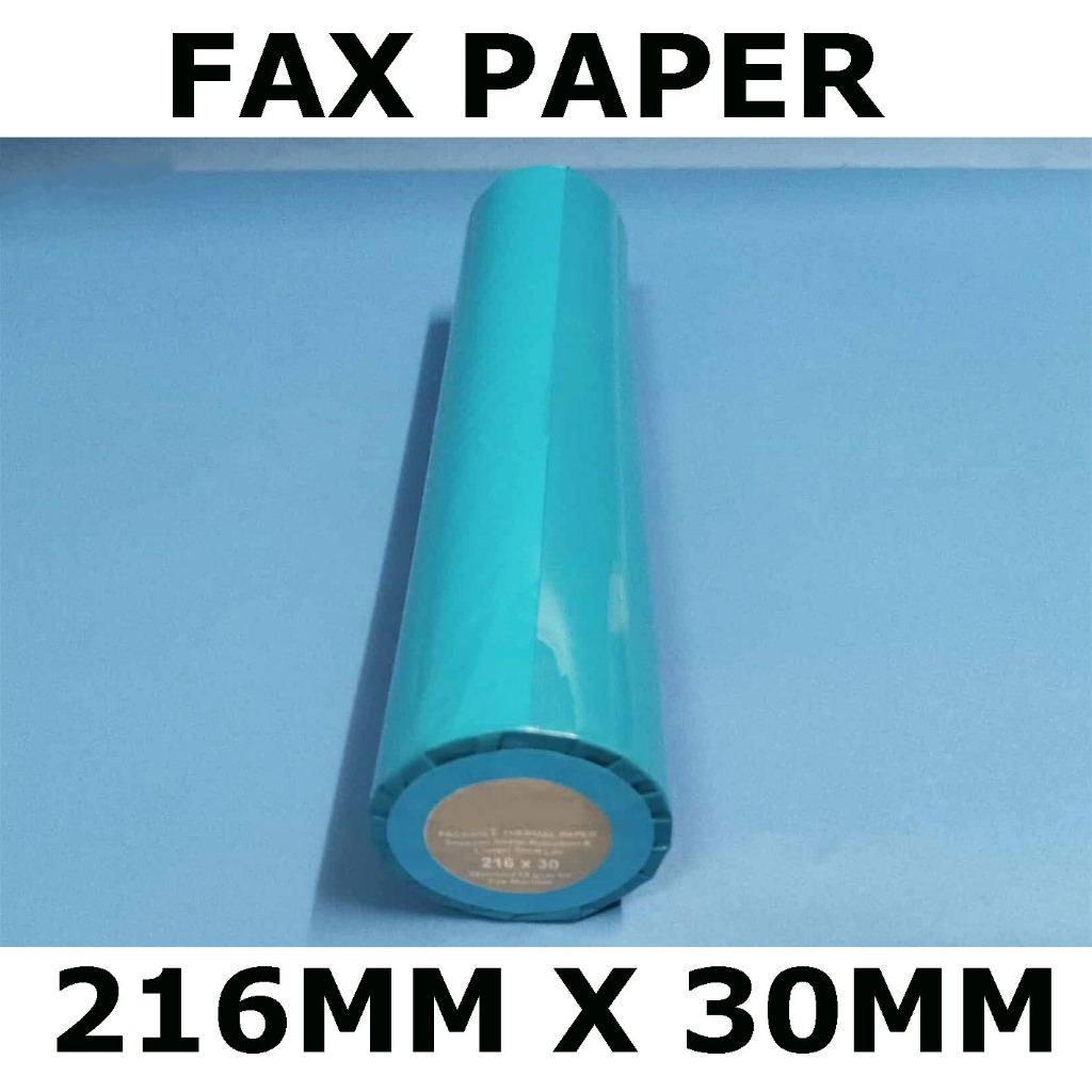 GENERIC FAX PAPER 216MM X 30MM STANDARD 55 GSM THERMAL PAPER SUPERIOR ...